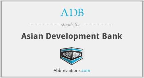 What does Adb stand for? Find out the meaning and importance of Adb ...